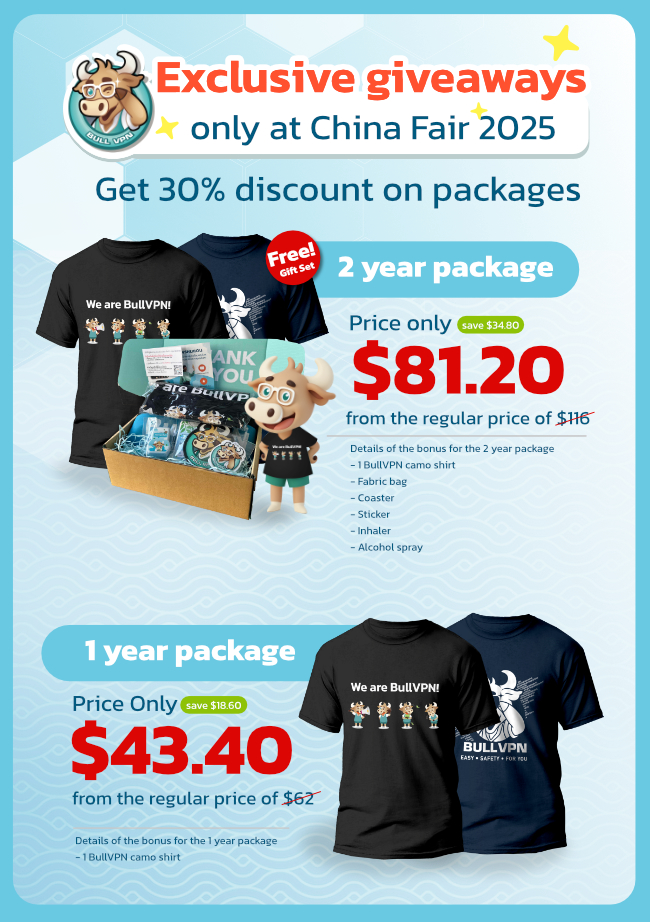 Join BullVPN Booth at China Fair 2025 by TCSA 3rd Edition | BullVPN Blog